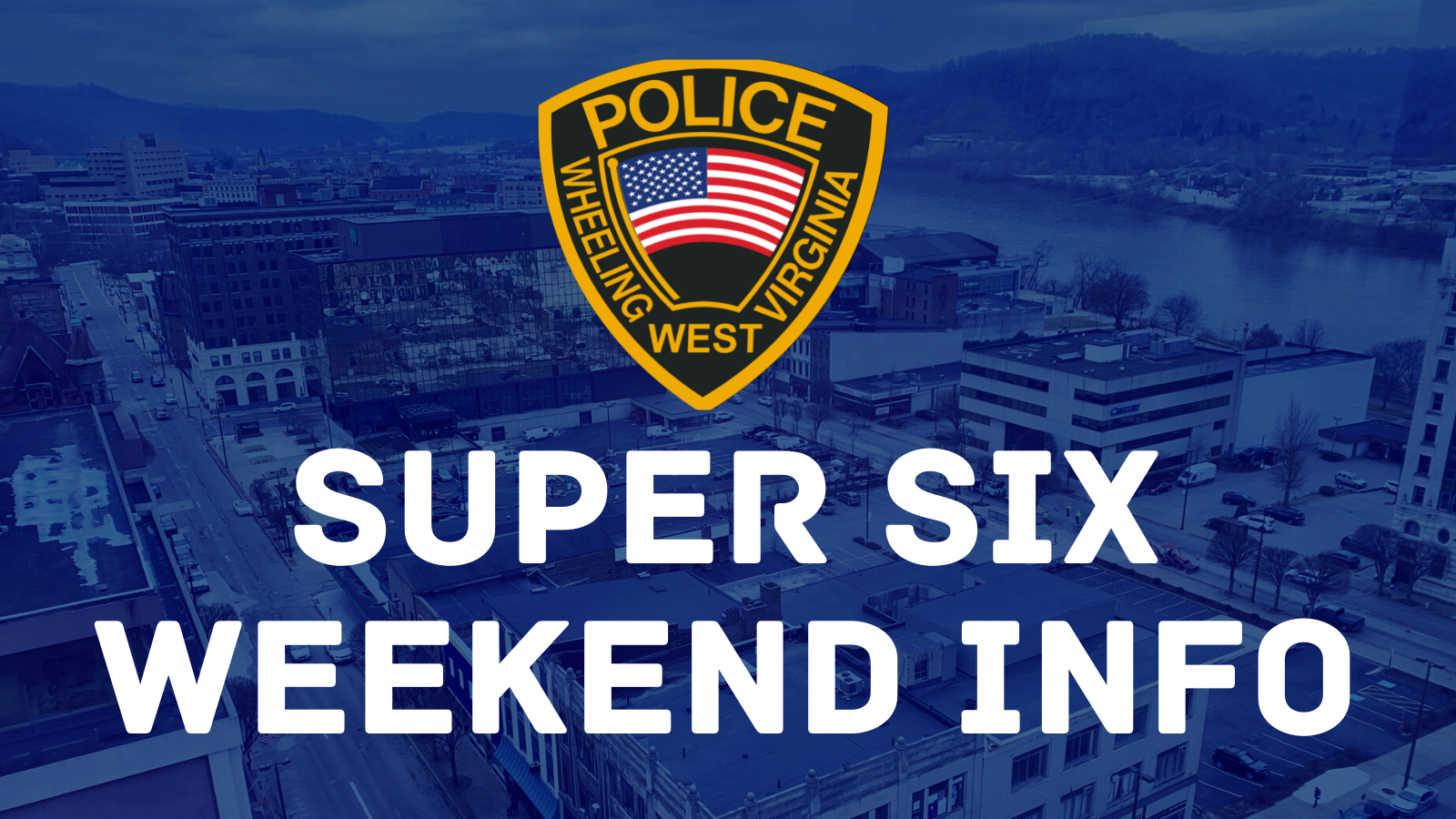 2022 Super 6 Football Championship Weekend Traffic & Safety Information